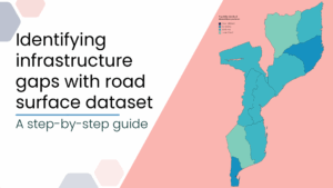 Identifying infrastructure gaps with road surface dataset – HeiGIT